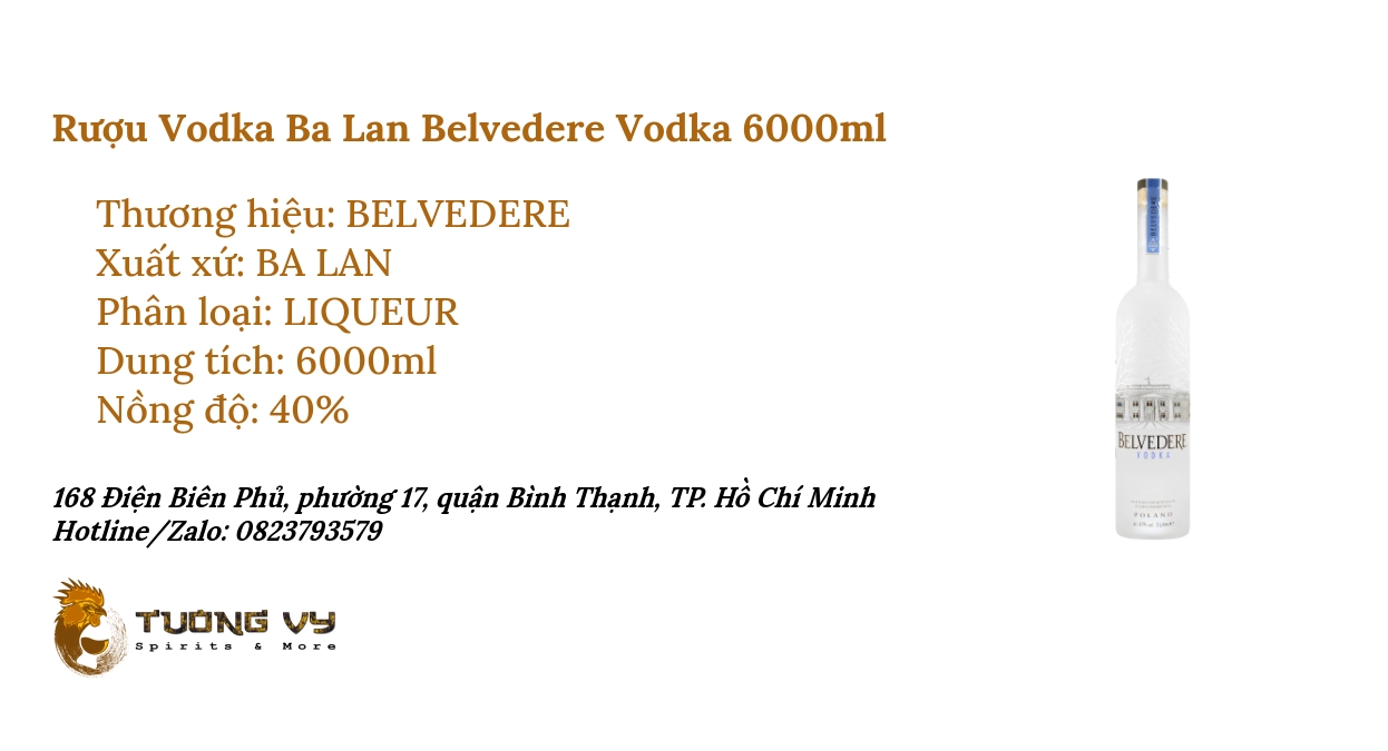 Rượu Vodka Ba Lan Belvedere Vodka 6000ml