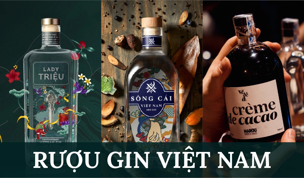 Rượu Gin Việt Nam Và Những Câu Chuyện Về Văn Hóa Đất Việt